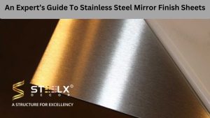 An Expert s Guide To Stainless Steel Mirror Finish Sheets